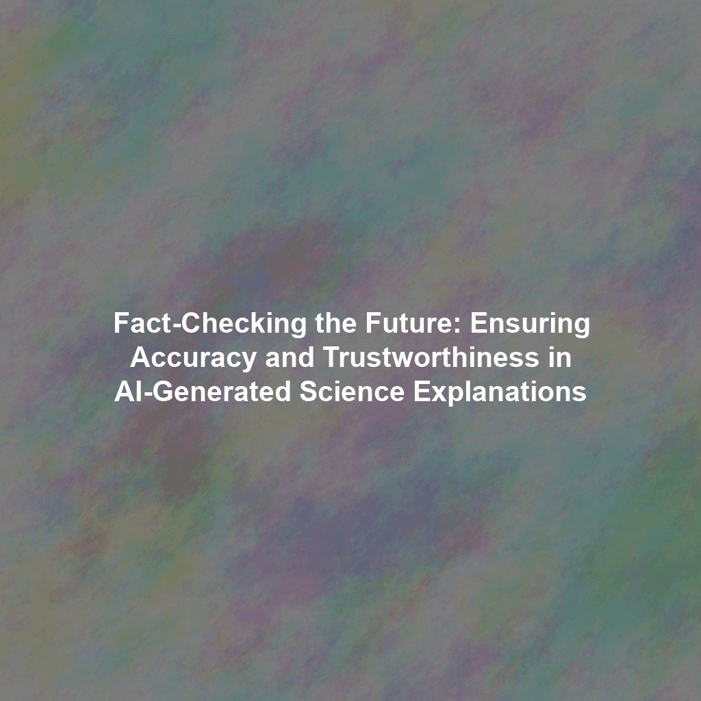 AI for Science: Balancing Accessibility & Accuracy