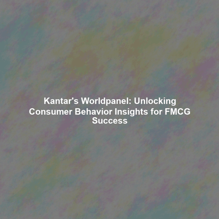 Consumer Insights: The Power of Kantar Worldpanel for FMCG