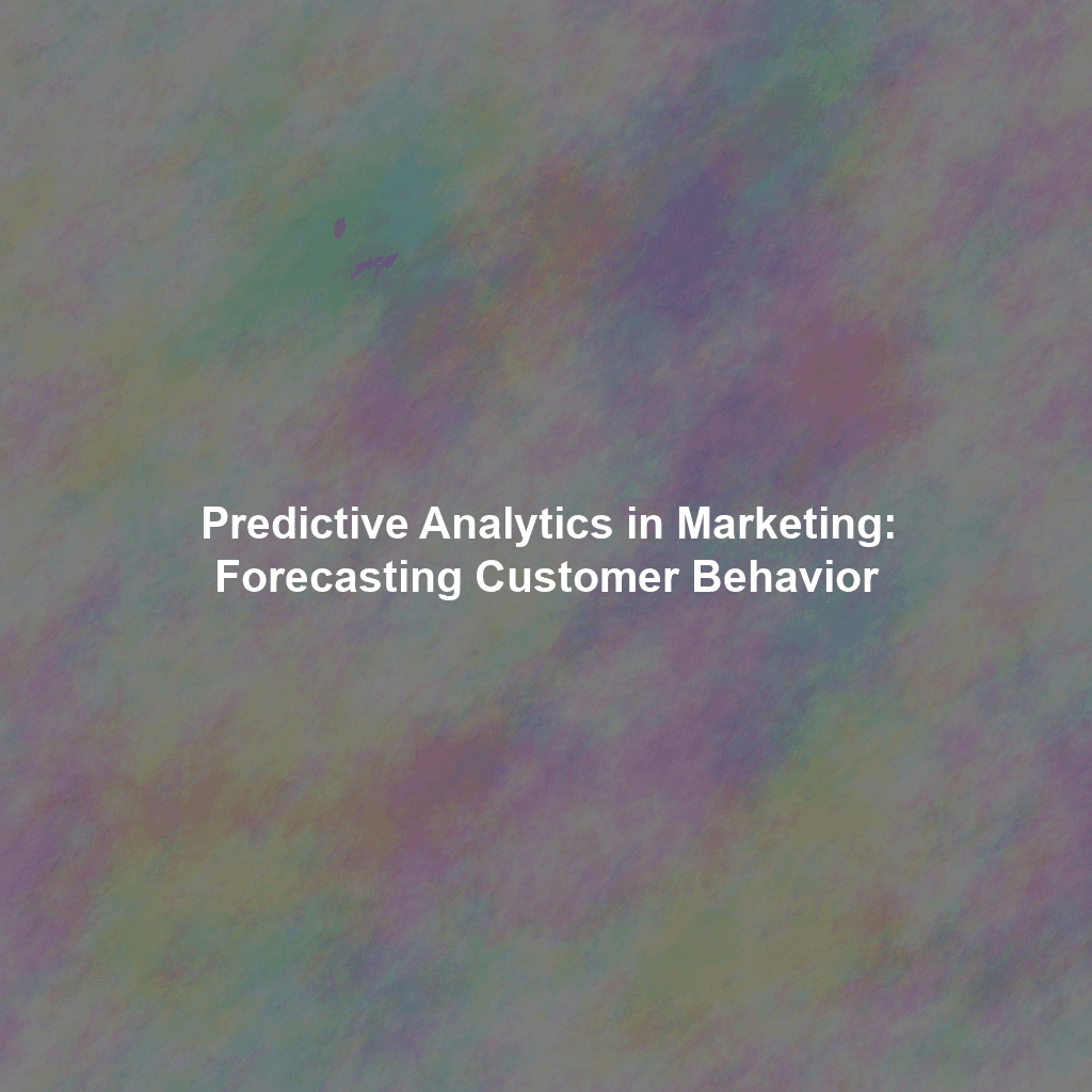 The Crystal Ball Of Marketing Using Predictive Analytics