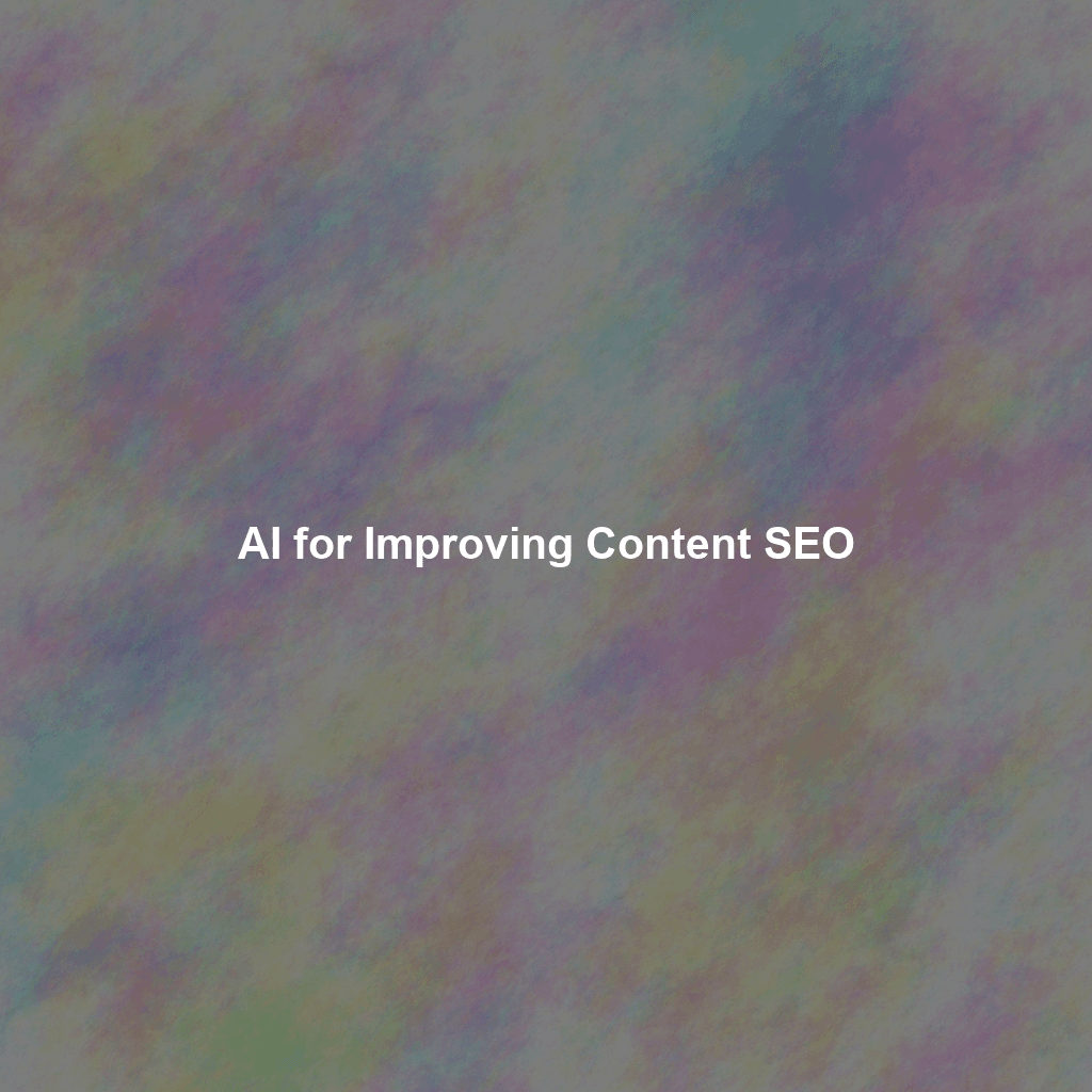 AI for Improving Content SEO | Content Hurricane